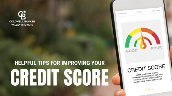 Helpful Tips for Improving Your Credit Score | Coldwell Banker Valley ...